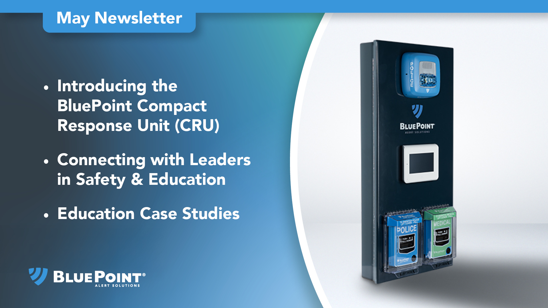 May Newsletter - BluePoint Alert Solutions